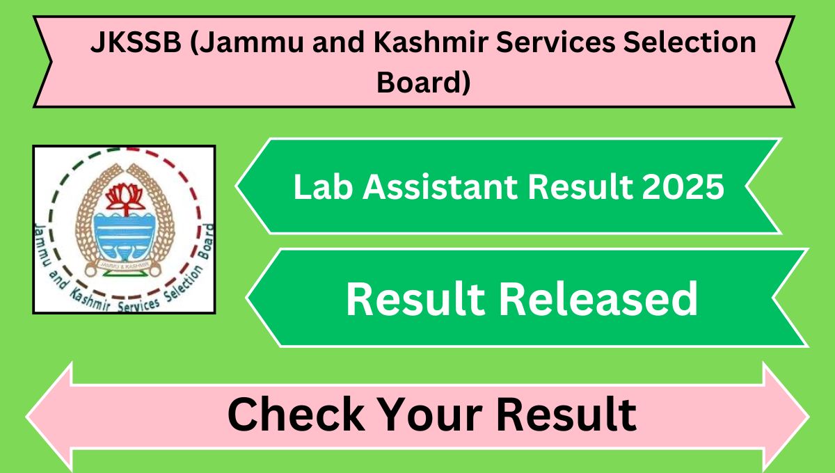 JKSSB Lab Assistant Result 2025: Announced - Taza Highlights