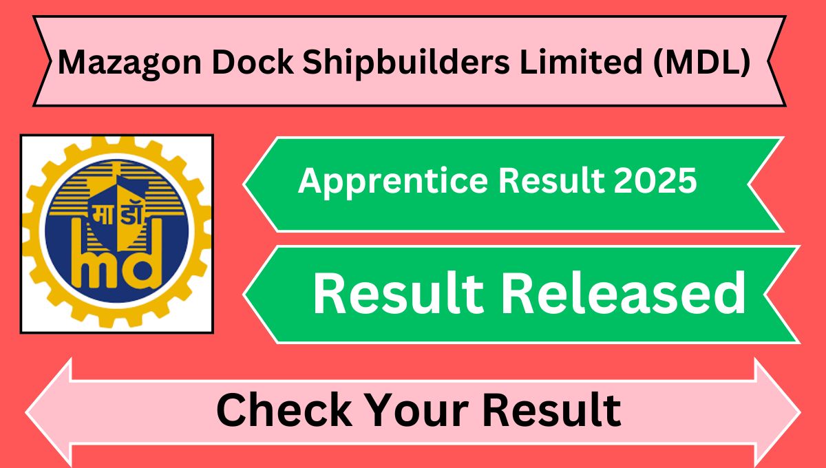 MDL Apprentice Result 2025: Announced - Taza Highlights